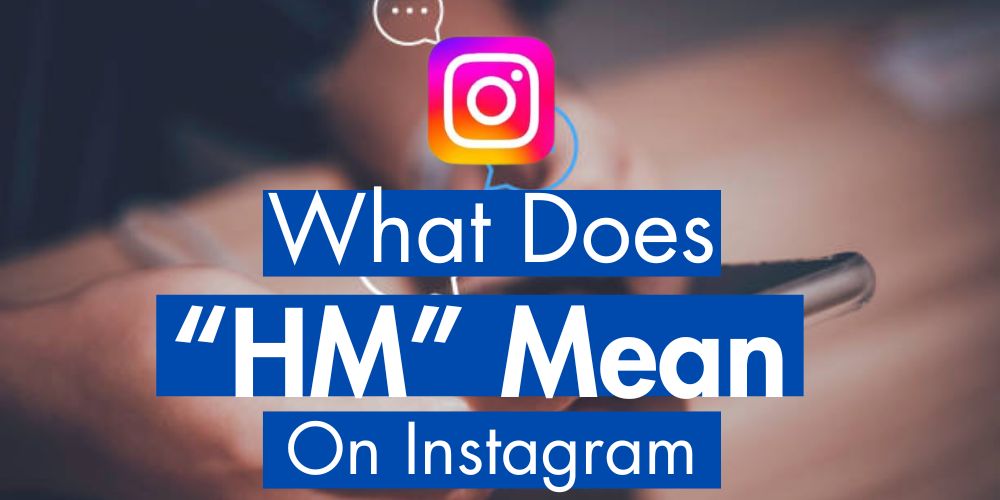 What Does HMJ Mean on Instagram?
